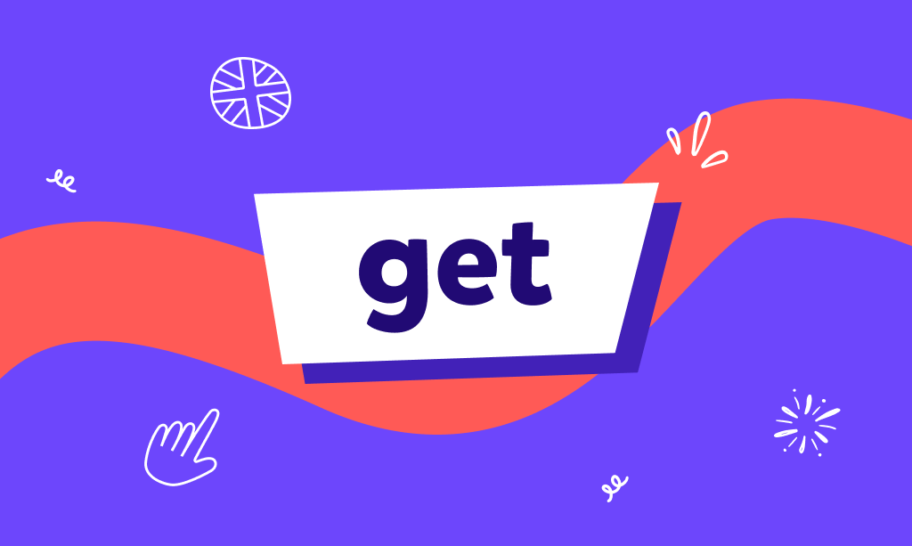 Czasownik Frazowy Z Get English Phrasal Verbs Nauka Angielskiego