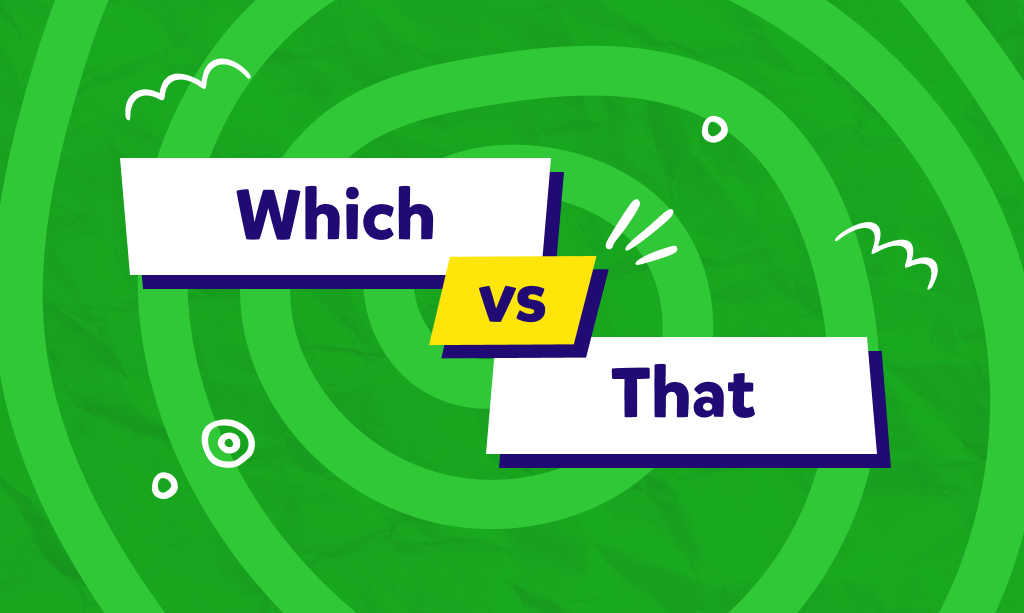 Which vs that – różnice, przykłady, ćwiczenia