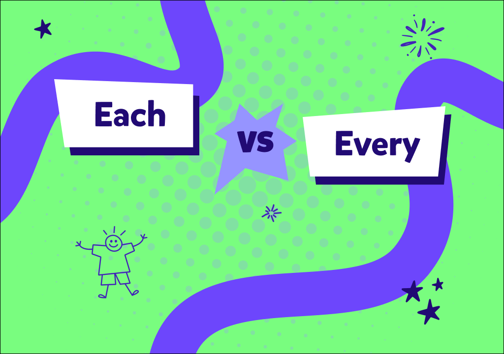 Each vs every – różnice, przykłady i ćwiczenia
