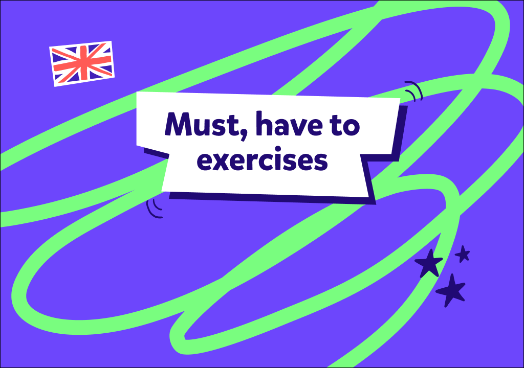 Should, must i have to – ćwiczenia i przykłady dla uczniów