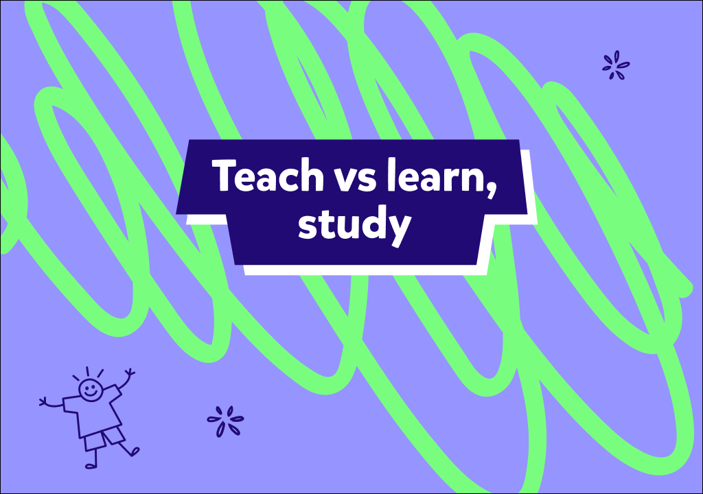 Uczyć po angielsku, czyli learn, teach i study